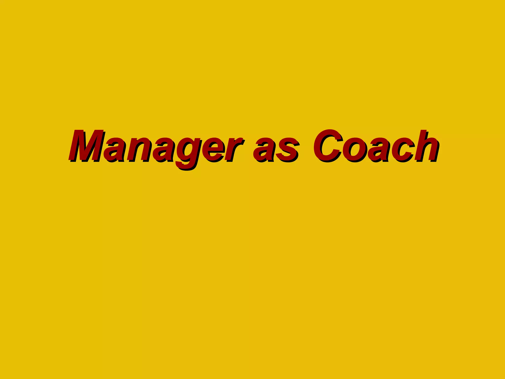 Manager As Coach | PPT