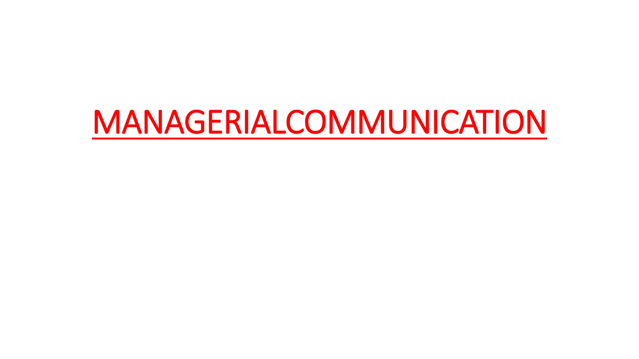 MANAGERIAL COMMUNICATION.pptx