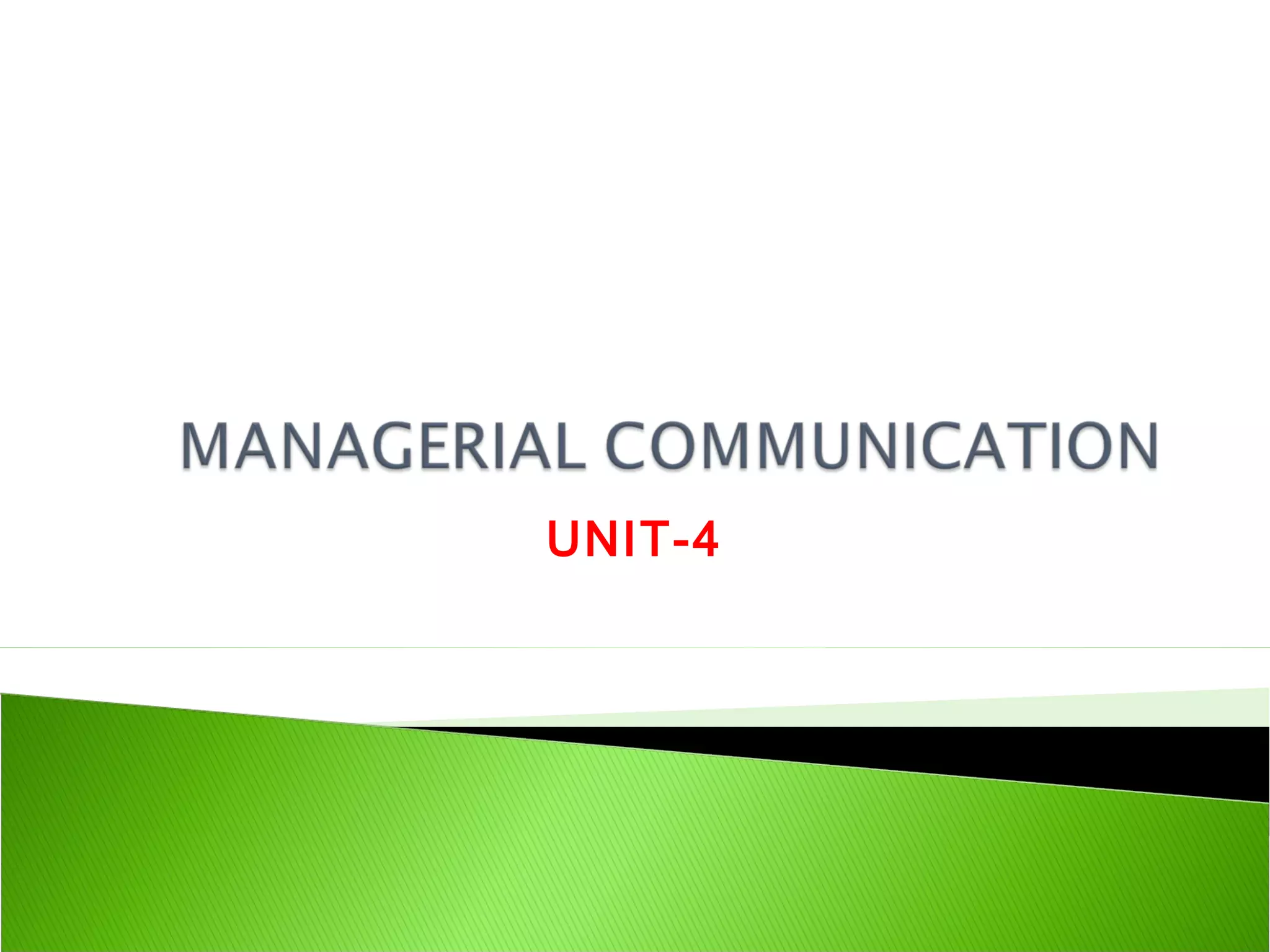 Managerial communication unit-4 | PPT