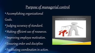 Managerial control | PPTX | Executive Leadership & Management | Business