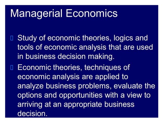Managerial Economics- Introduction,Characteristics and Scope | PPTX ...