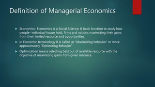 Managerial Economicsprofkanchan UNIT 1.pptx