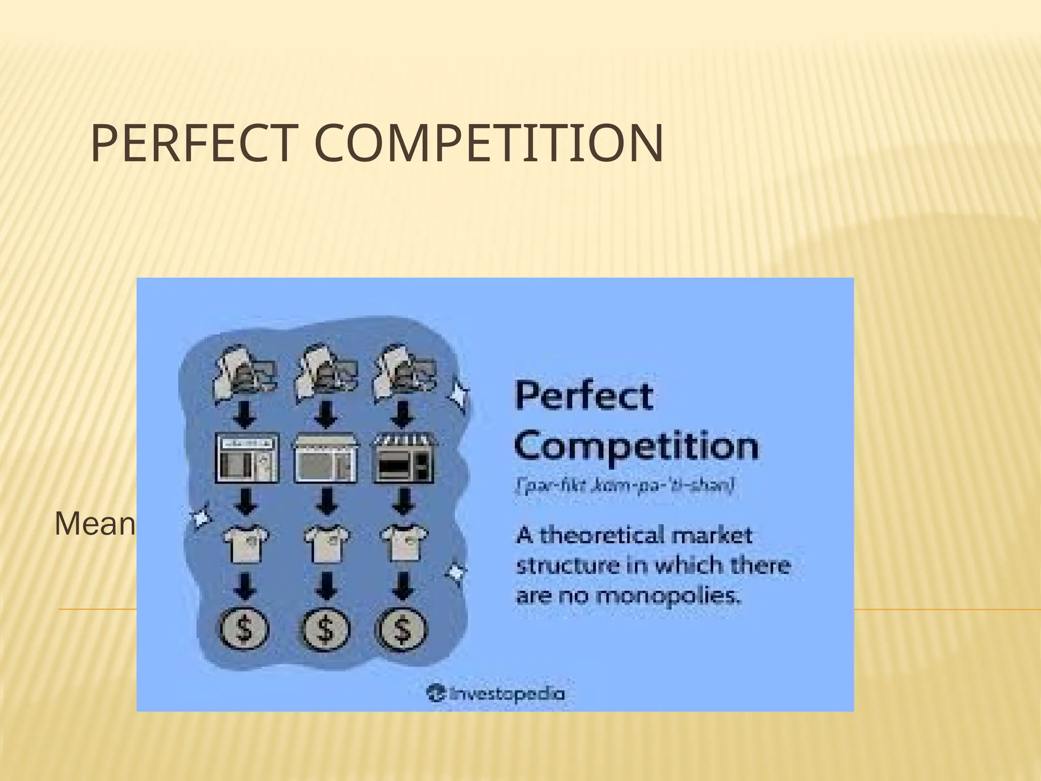 Managerial Economics UNIT-4.ppt Perfect competitionx | PPT