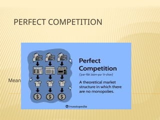 Managerial Economics UNIT-4.ppt Perfect competitionx | PPTX