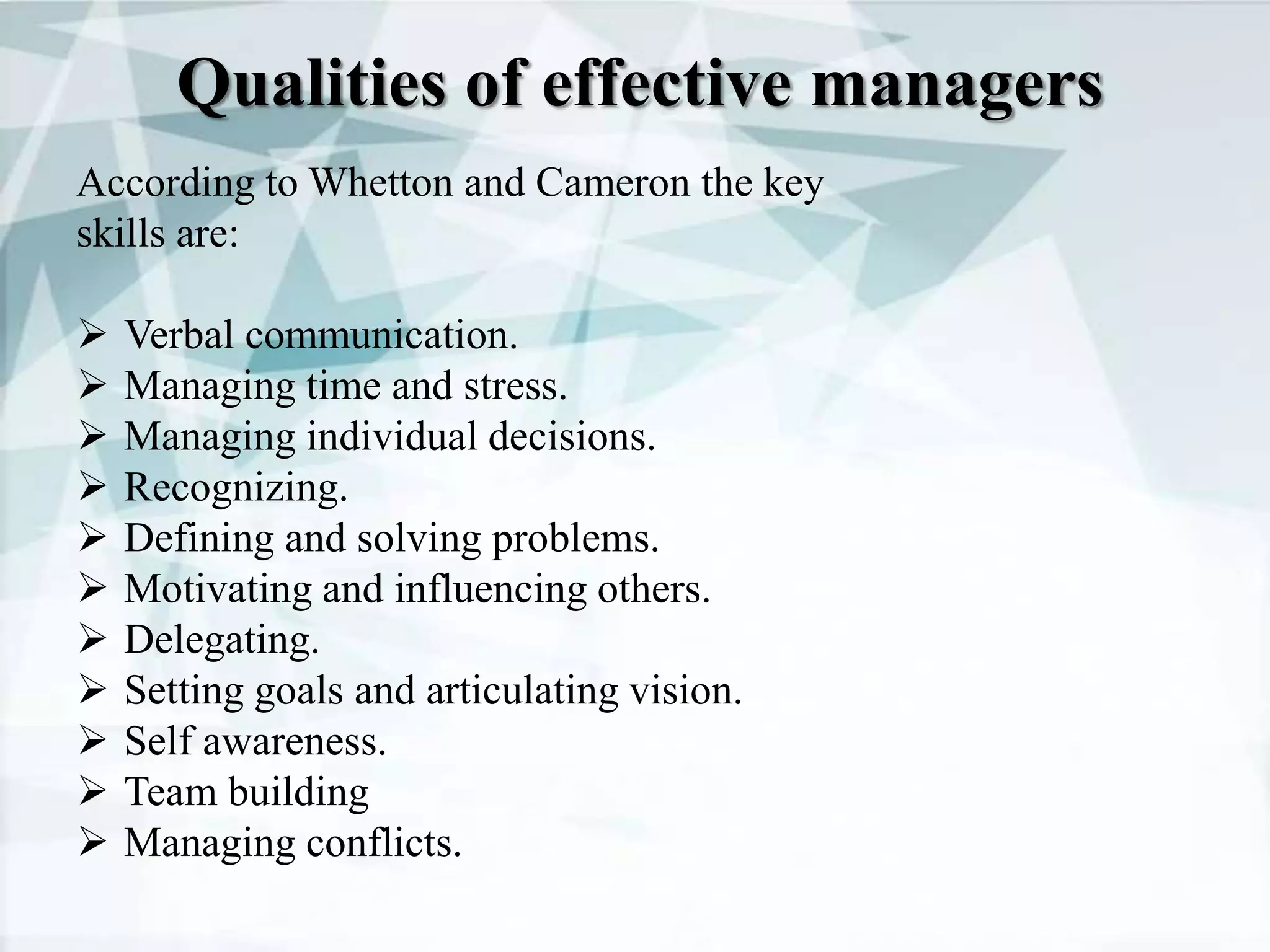 Managerial effectiveness, qualities of effective managers,decision ...