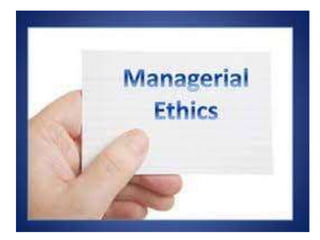 Managerial Ethics.pptx