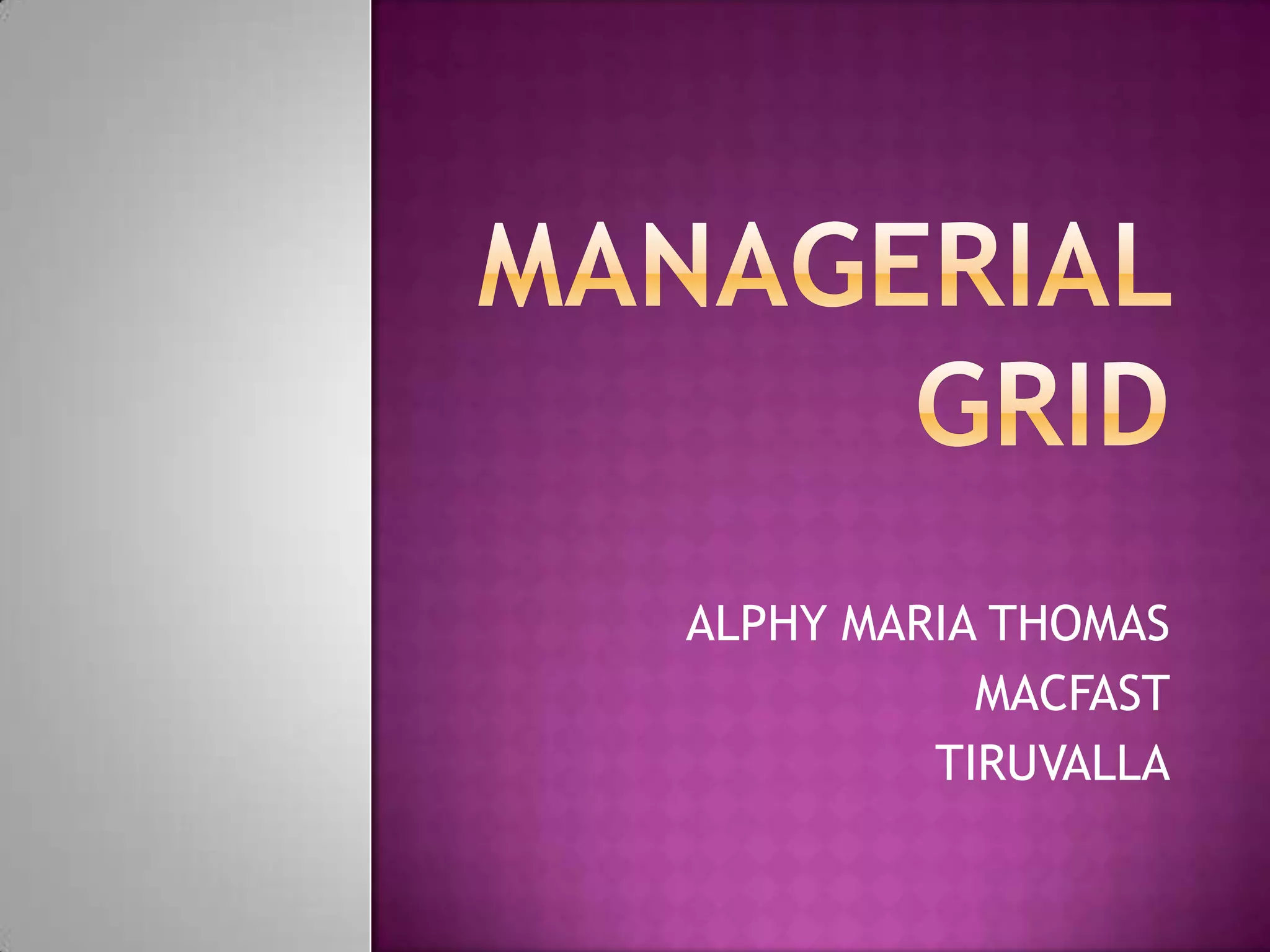 Managerial grid | PPT