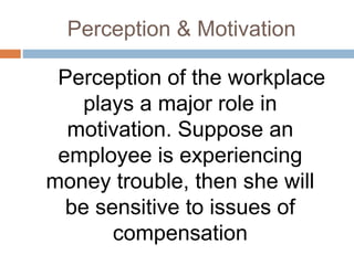 Managerial implications of perception | PPTX