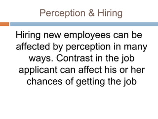 Managerial implications of perception | PPTX