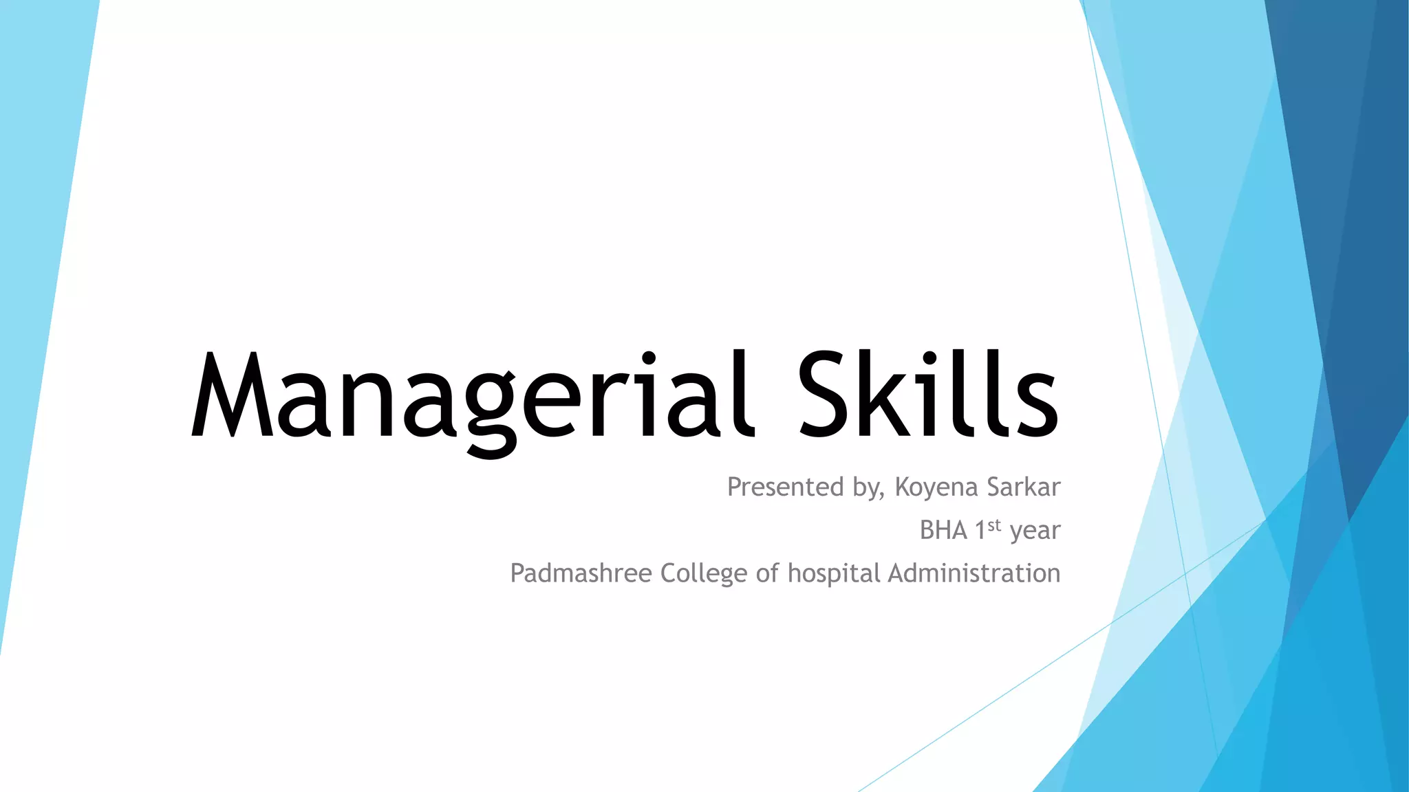 Managerial skills | PPTX
