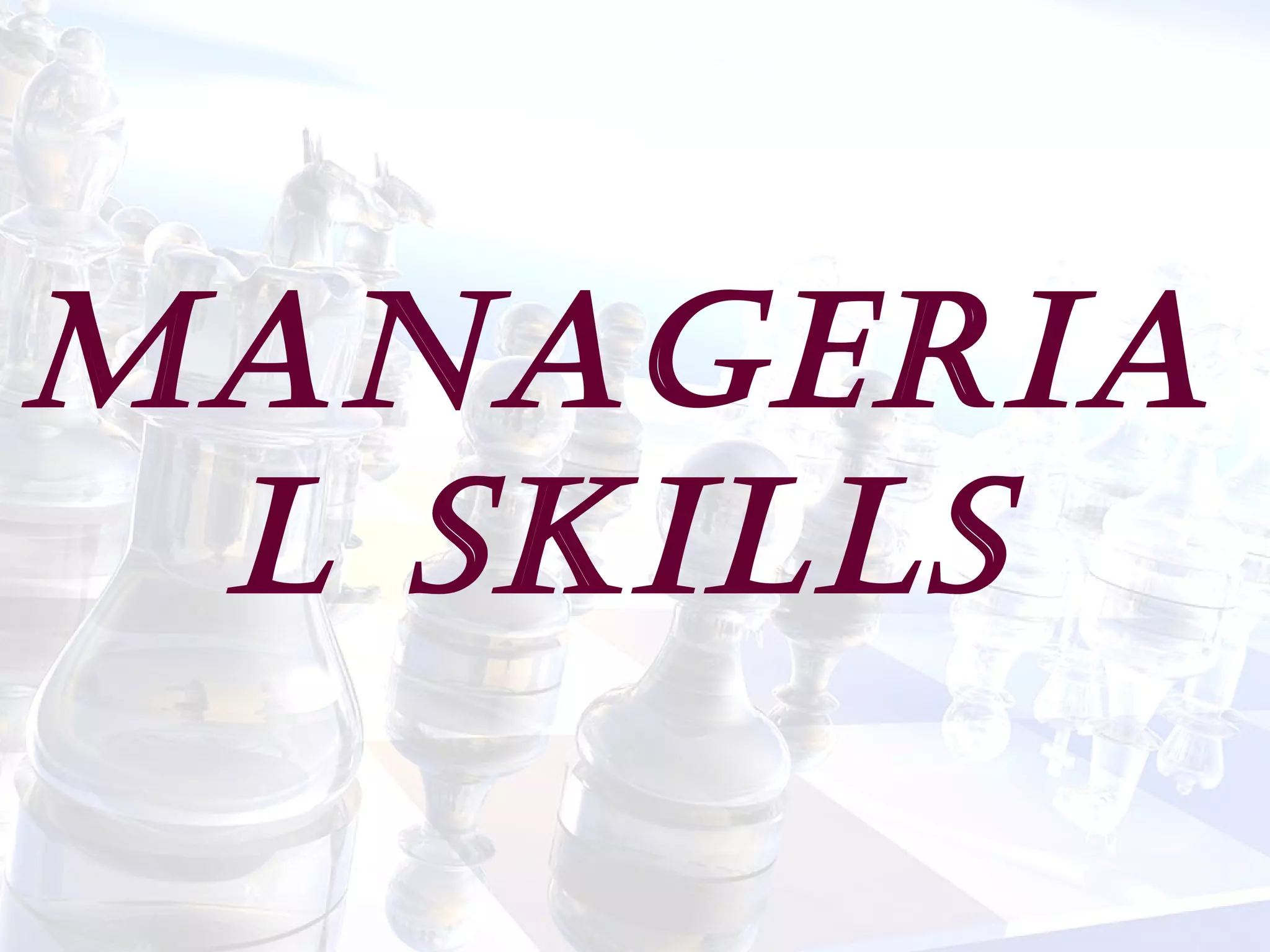 Managerial Skills | PPT