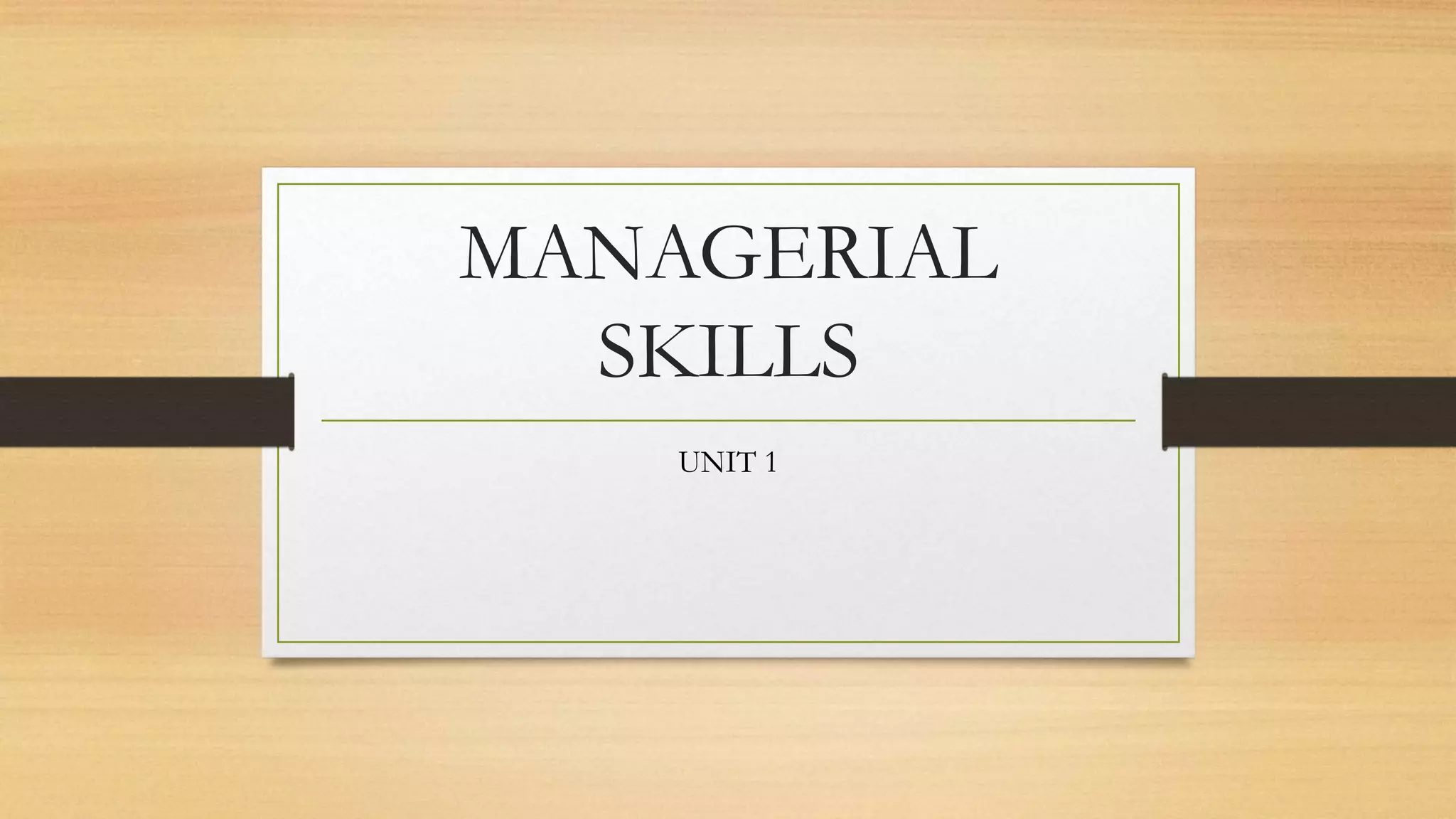 Managerial skills | PPTX