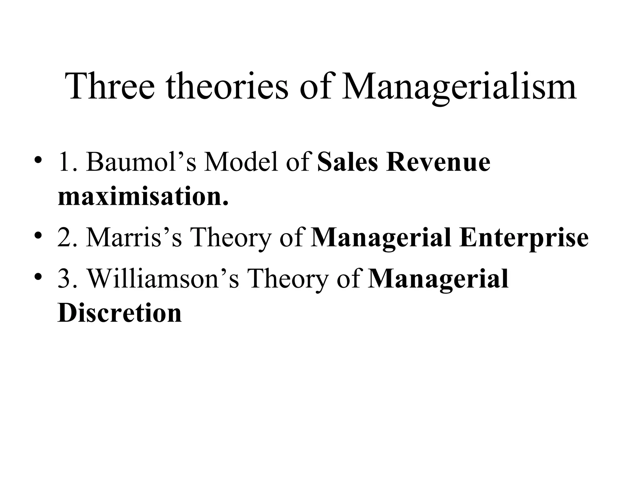 Managerialtheoriesoffirm 100202064127-phpapp01 | PPT