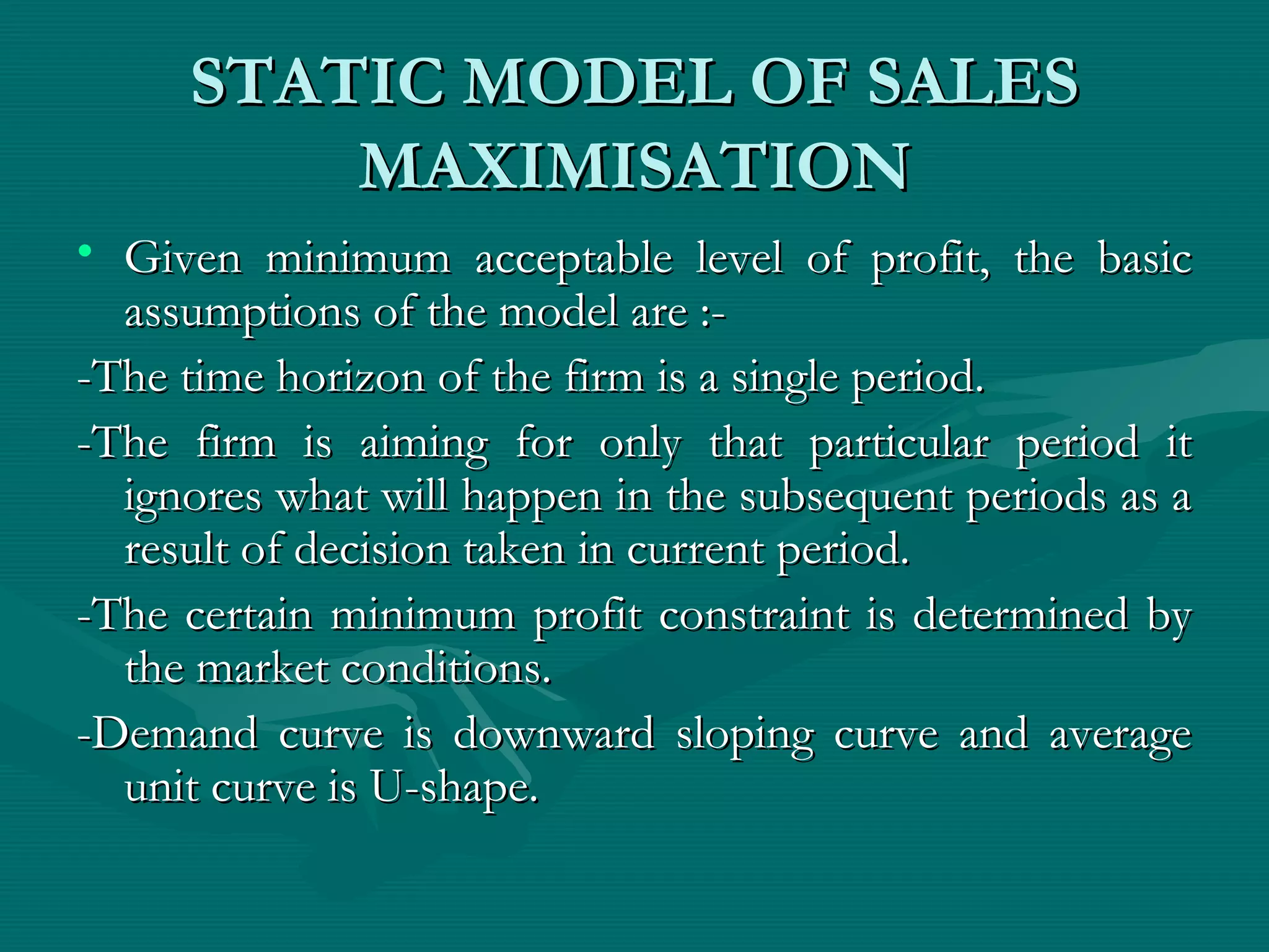Boumals theory of sales maximisation | PPT