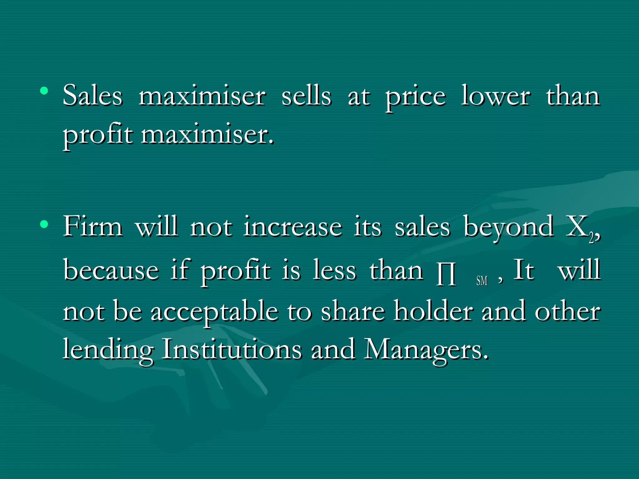 Boumals theory of sales maximisation | PPT