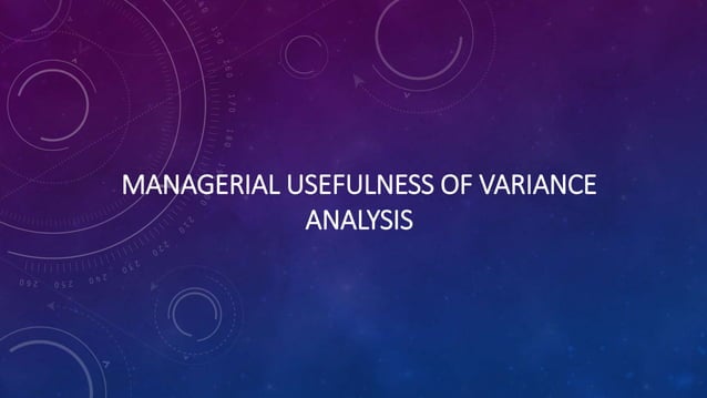 Managerial usefulness of variance analysis | PPTX | Business Accounting ...