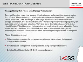 Manage rising disk prices with storage virtualization webinar | PPT