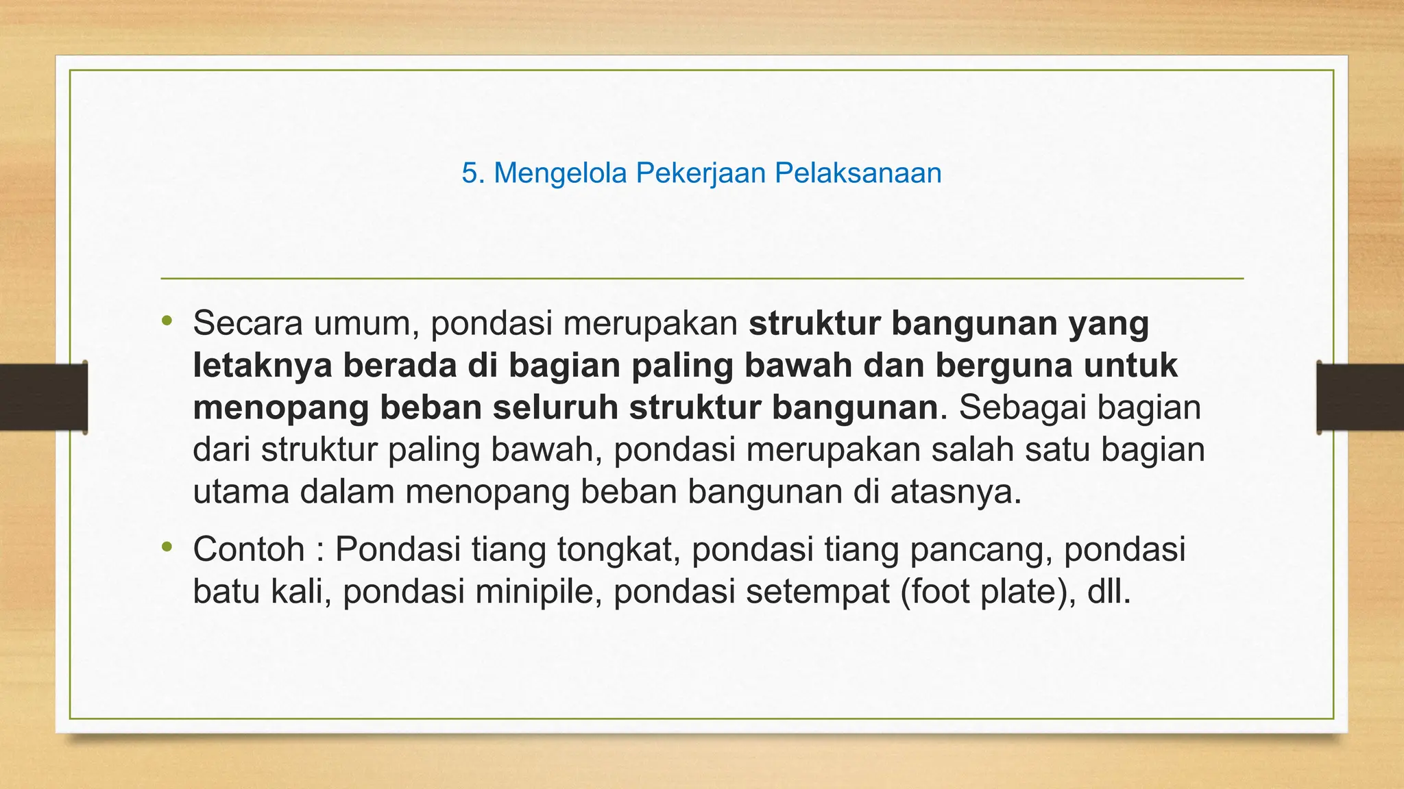 MANAGER LAPANGAN PELAKSANAAN BANGUNAN GEDUNG JENJANG 6.pptx