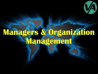 Managers and Organization Management | PPTX