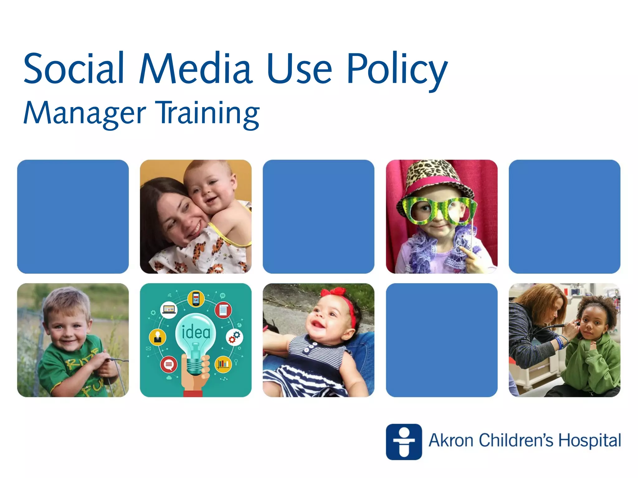 Social Media Use Policy: Manager Training | PPT