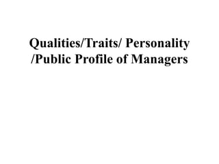 Managers qualities in Bachelor of Business Administration.pptx