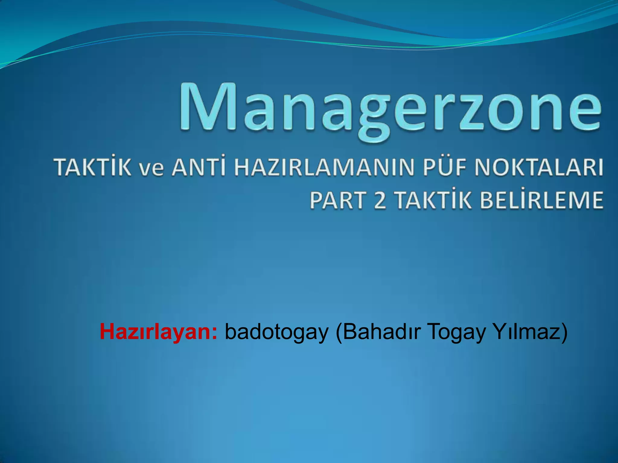 Managerzone taktik-part2 | PPSX