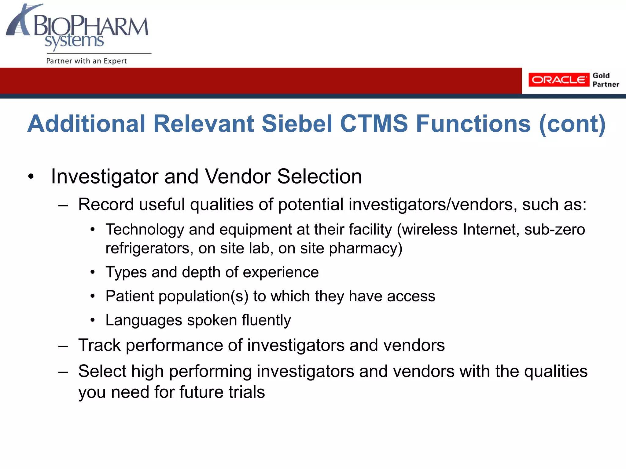 Managing Global Studies with Oracle's Siebel Clinical Trial Management ...