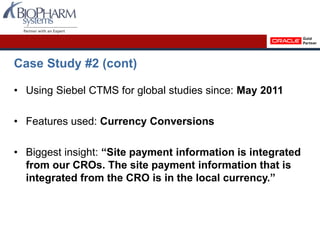 Managing Global Studies with Oracle's Siebel Clinical Trial Management ...