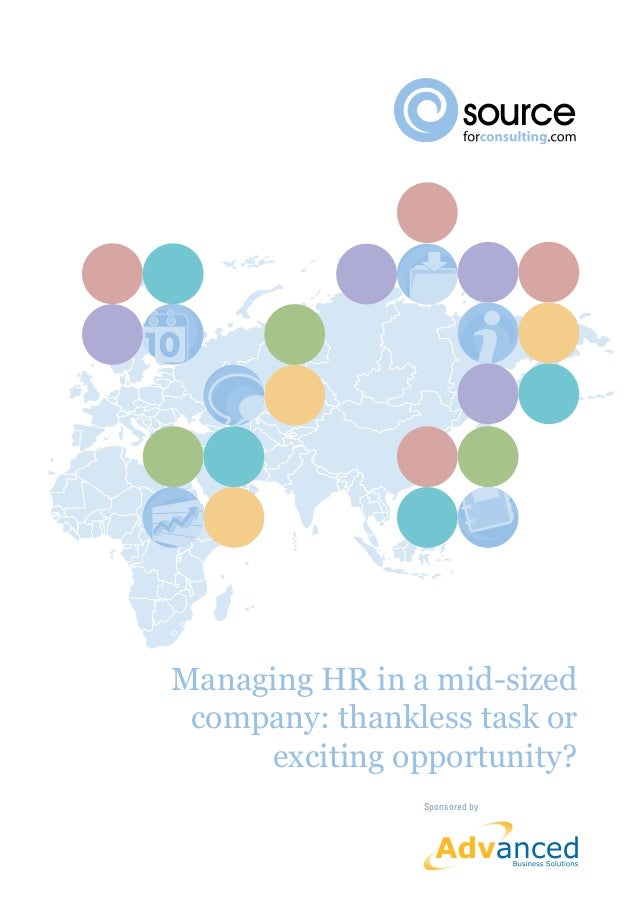 Managing HR in a mid-sized company: thankless task or exciting opportunity?