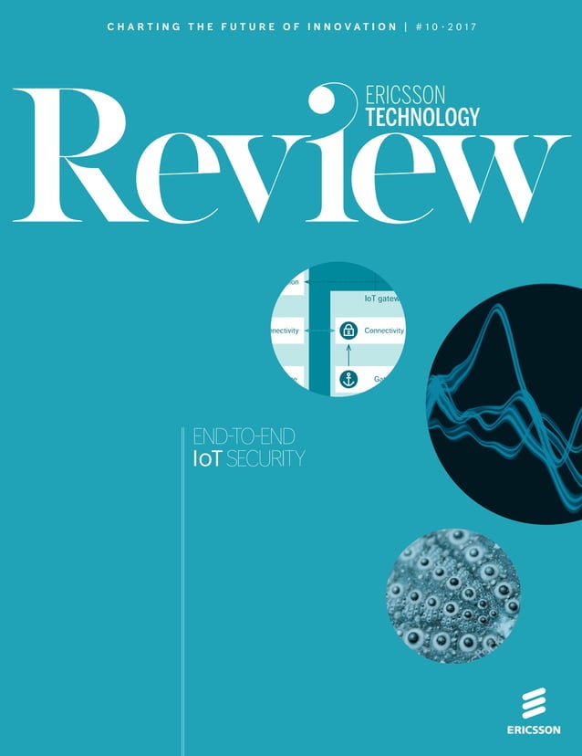 Ericsson Technology Review: End-to-end Security Management for the IoT ...