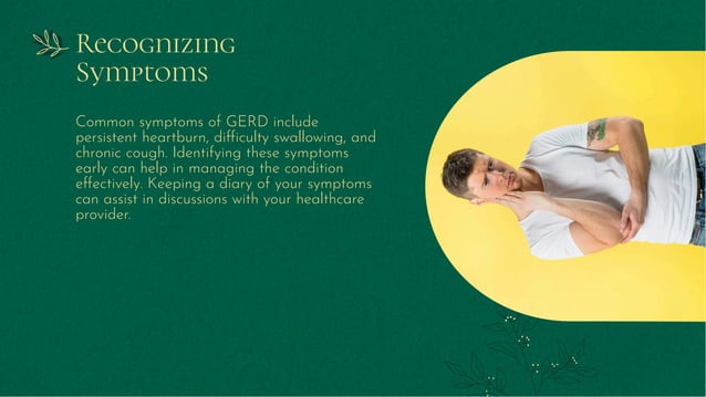 Managing life with gastroesophageal reflux disease. Practical tips and ...