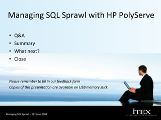 Managing Sql Sprawl With Hp Poly Serve | PPT