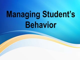 Managing-Students-Behavior Managing-Students-Behavior.pptx | Homework ...