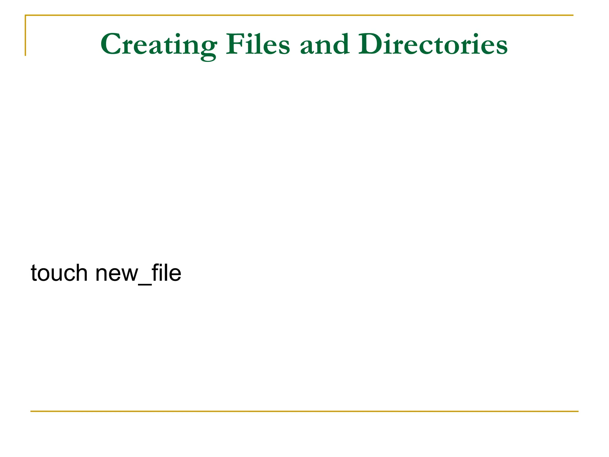 managing-the-linux-file-system________________________ | PPT