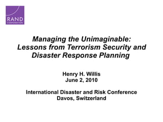 Managing the Unimaginable 2010-05-24.ppt
