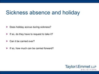 Taylor & Emmet - Managing Absence Masterclass | PPTX