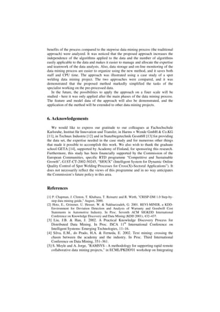 Managing and implementing the data mining process using a truly ...