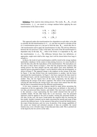 Managing and implementing the data mining process using a truly stepwise approach | PDF