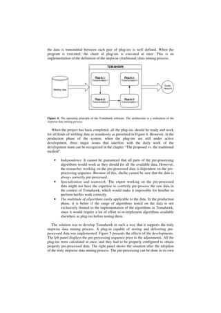 Managing and implementing the data mining process using a truly stepwise approach | PDF