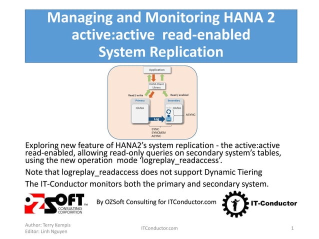 Managing and Monitoring HANA 2 active:active with System Replication | PPT