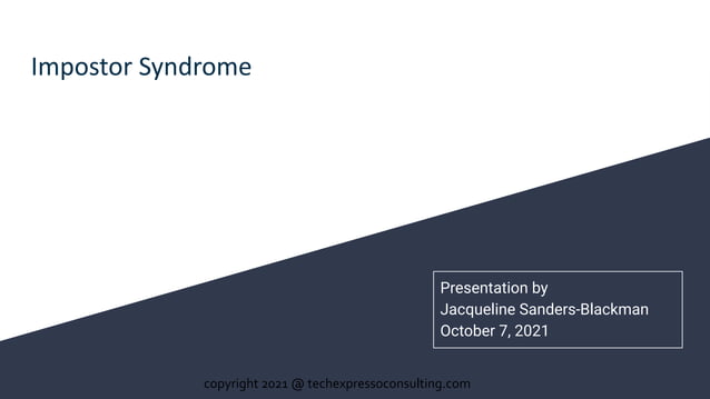 Managing and Overcoming Impostor Syndrome | PPT