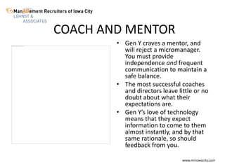 Managing and Retaining Generation Y Team Members | PPTX