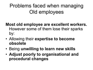 Managing an Old Employee.ppt