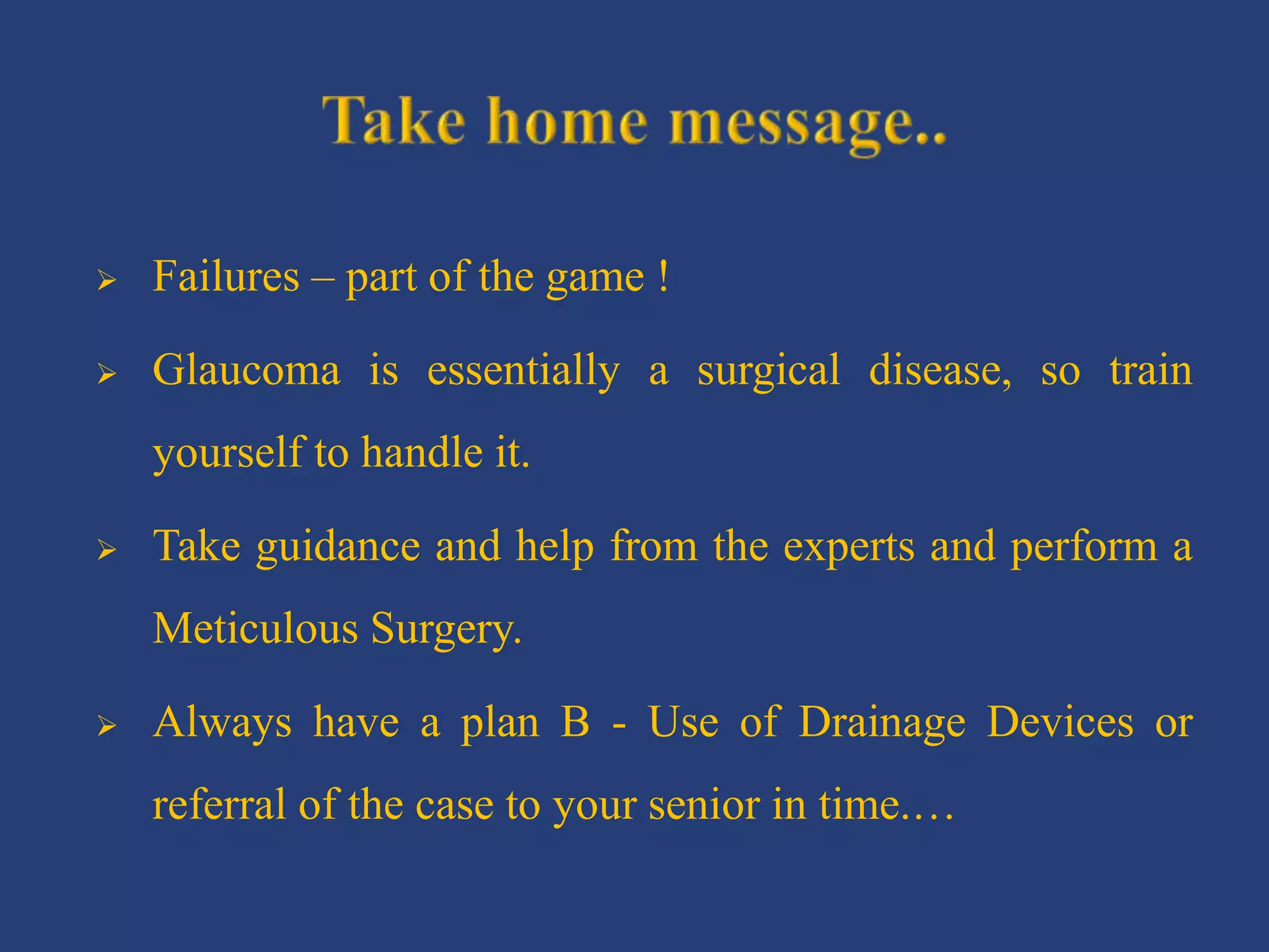 Managing bleb failure - A brief guide | PPTX