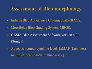 Managing bleb failure - A brief guide | PPTX