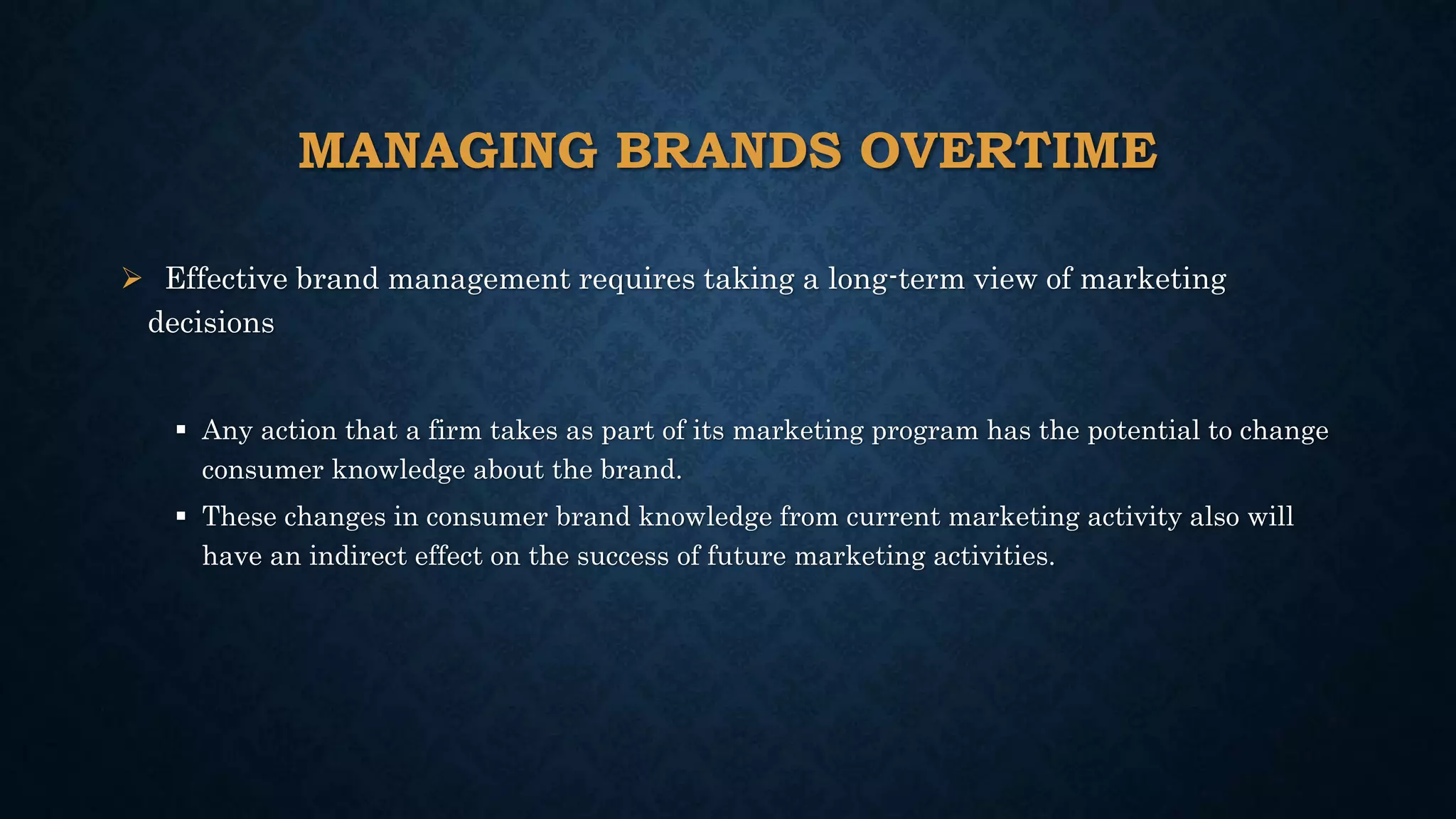 chap.13 Managing brand overtime | PPTX