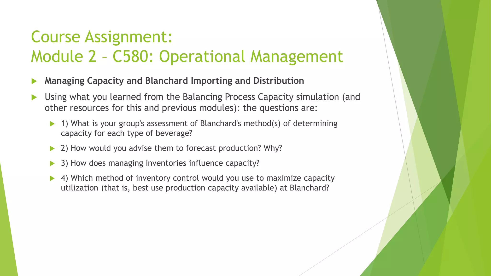 Managing Capacity & The Blanchard Importing and Distribution | PPTX | Logistics | Business