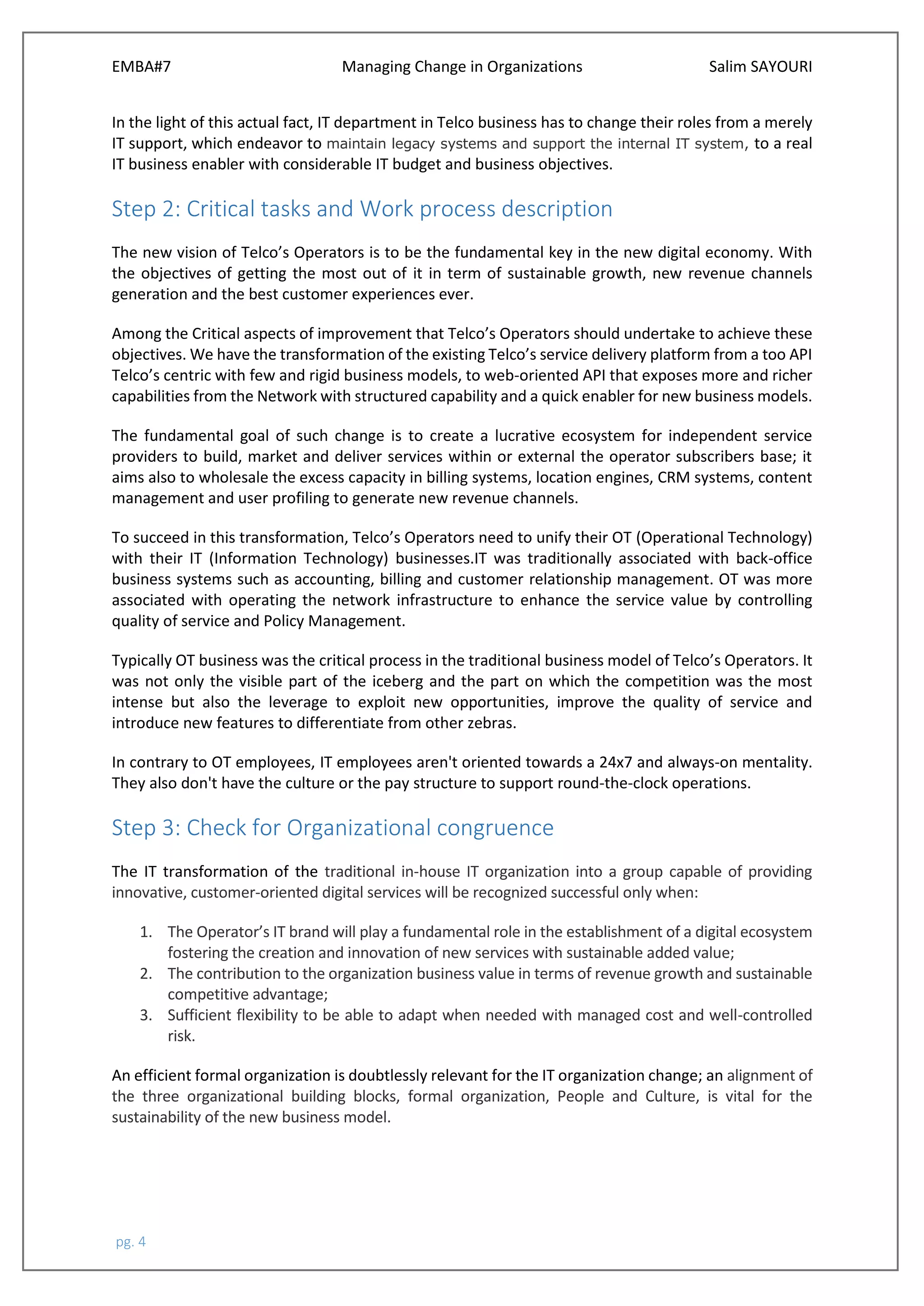 Managing change in telecom industry from network centric to customer ...