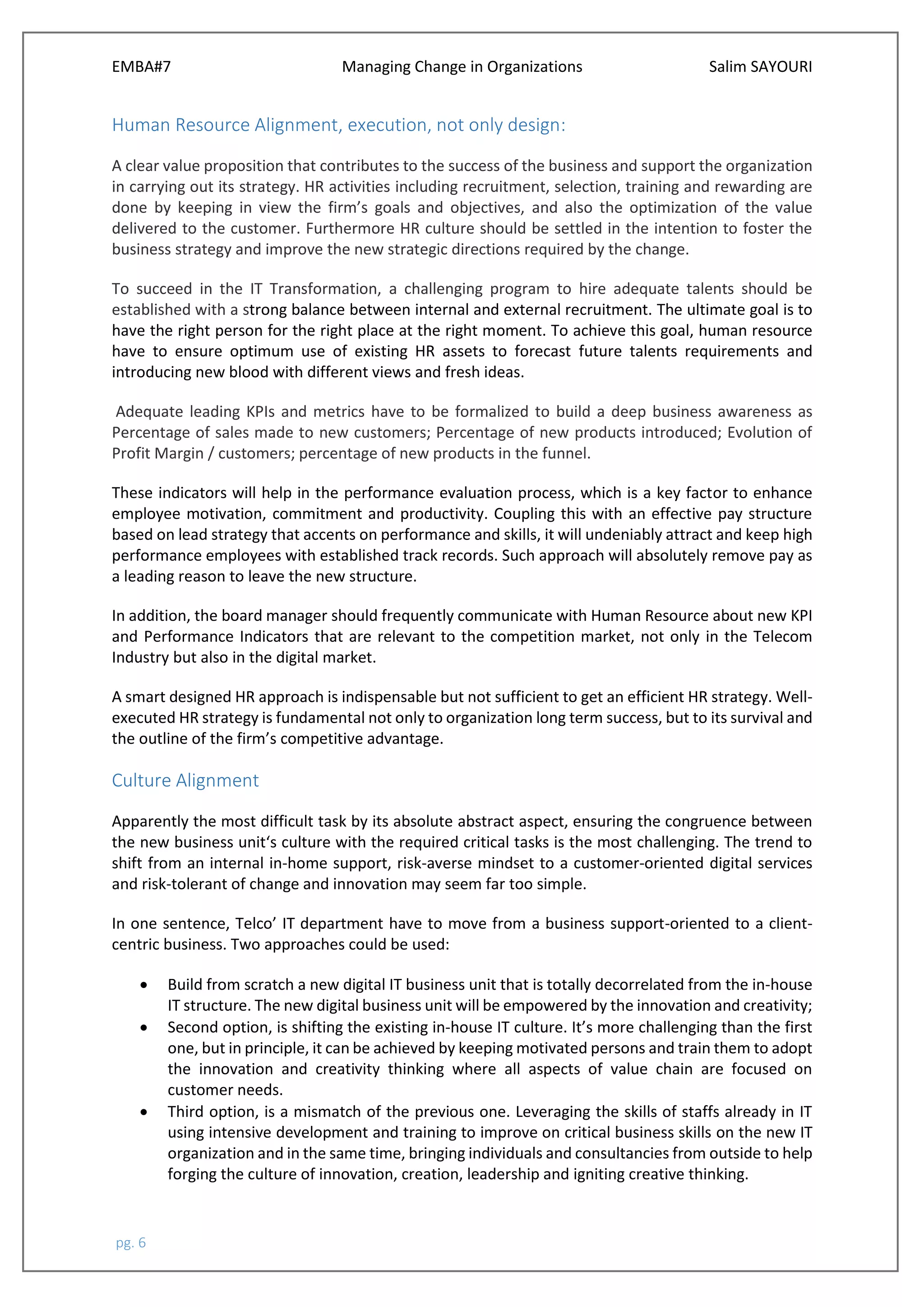 Managing change in telecom industry from network centric to customer ...