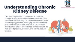 Managing Chronic Kidney Disease in the Elderly.pptx
